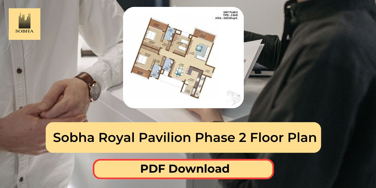 Sobha Royal Pavilion Phase 2 Floor Plan - Sobha Royal Pavilion Phase 2